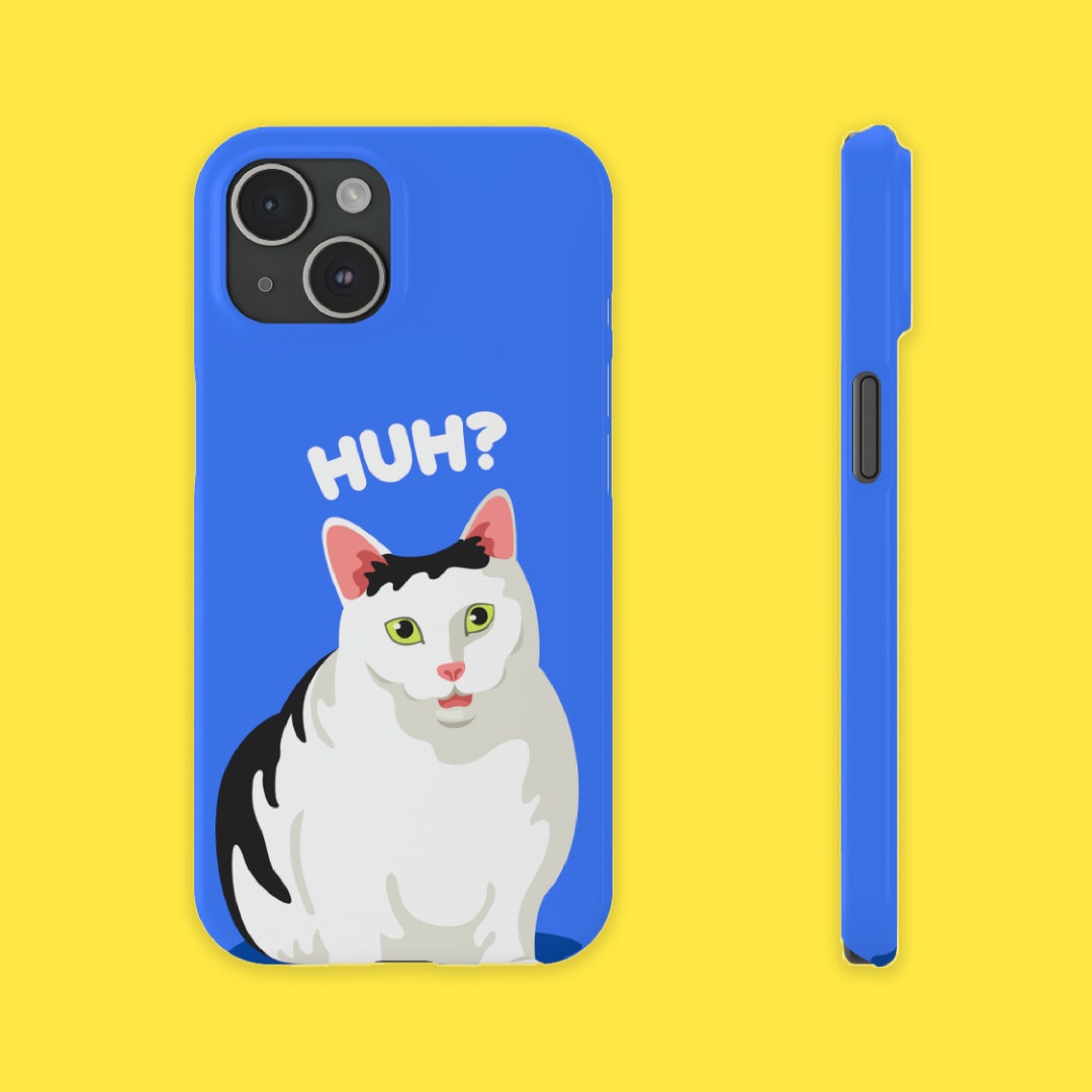 Huh? Cat Meme iPhone Case | Funny Cat Phone Case, Cat Mom Gift, Cat Dad ...