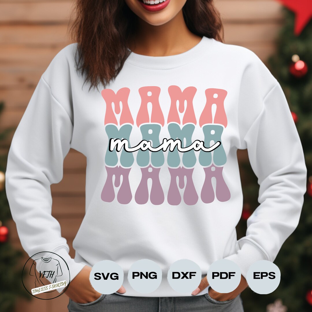 Retro Mama SVG PNG, Stacked Mama SVG, Blessed Mom Svg, Mom Shirt Svg ...