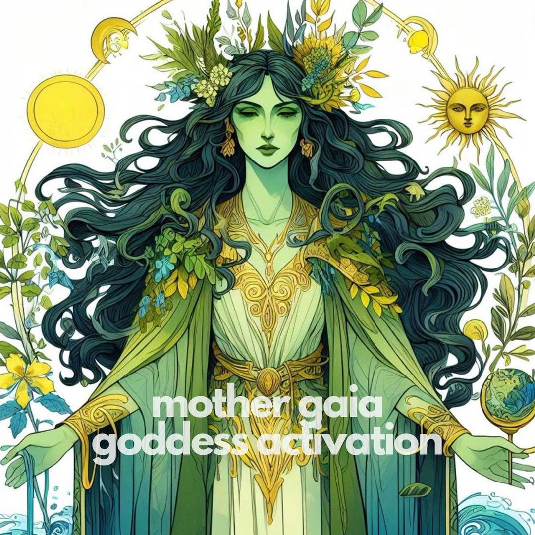 Mother Gaia Goddess Activation Attunement | Higher Frequencies ...