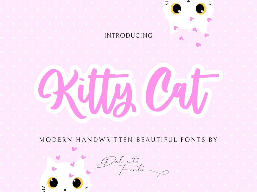 Kitty Cat Font: Modern Handwritten Script (TTF, OTF) - Etsy