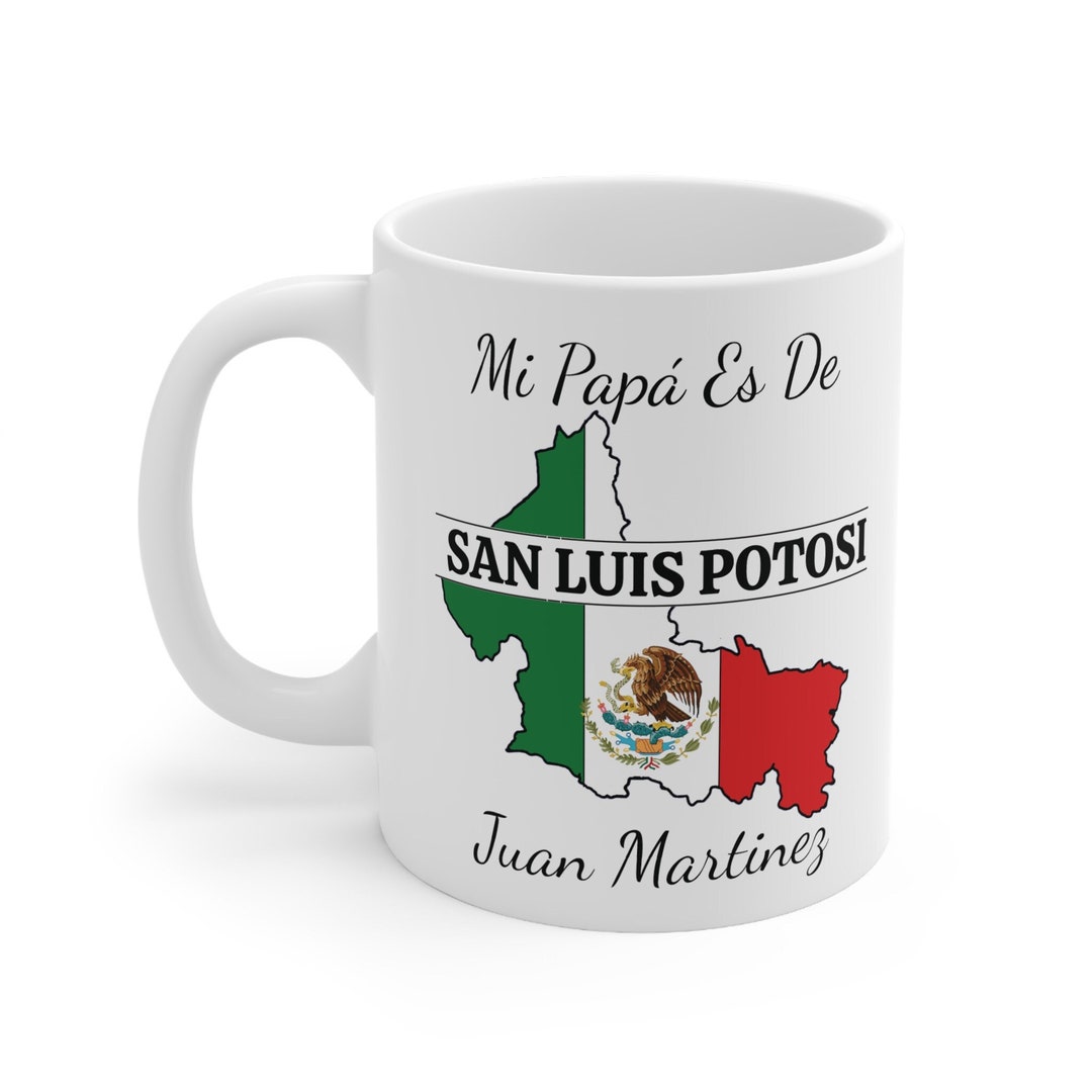 Mexican State Mugs Tamaulipas, Sinaloa, or San Luis Potosi Personalized ...