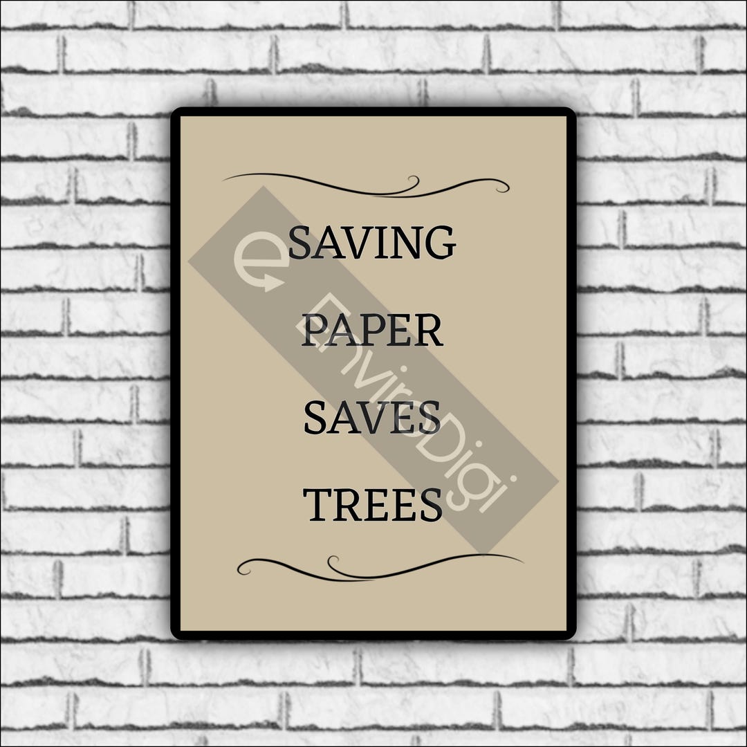 Environmental Digital Download Poster classy Saving Paper Saves Trees ...