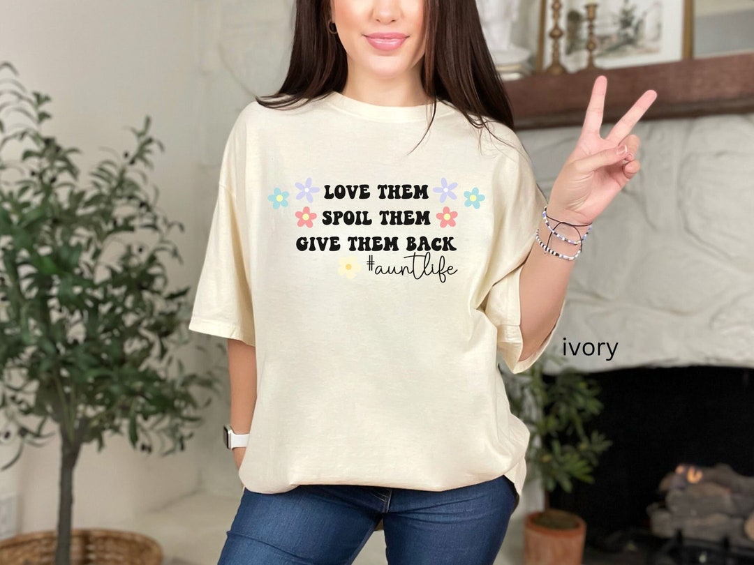 Comfort Colors® auntlife Aunt Comfort Color Shirt, Sister Birthday ...