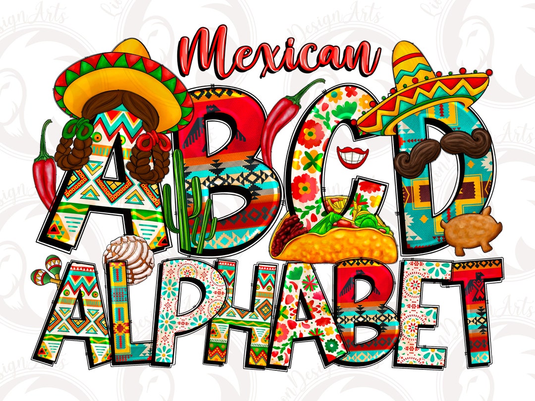 Mexican Alphabet Png, Mexican Bundle Png, Mexican Doodle Letters Png ...