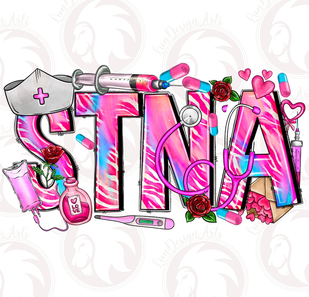 STNA State Tested Nursing Assistant Valentine's Day Png, Sublimation ...