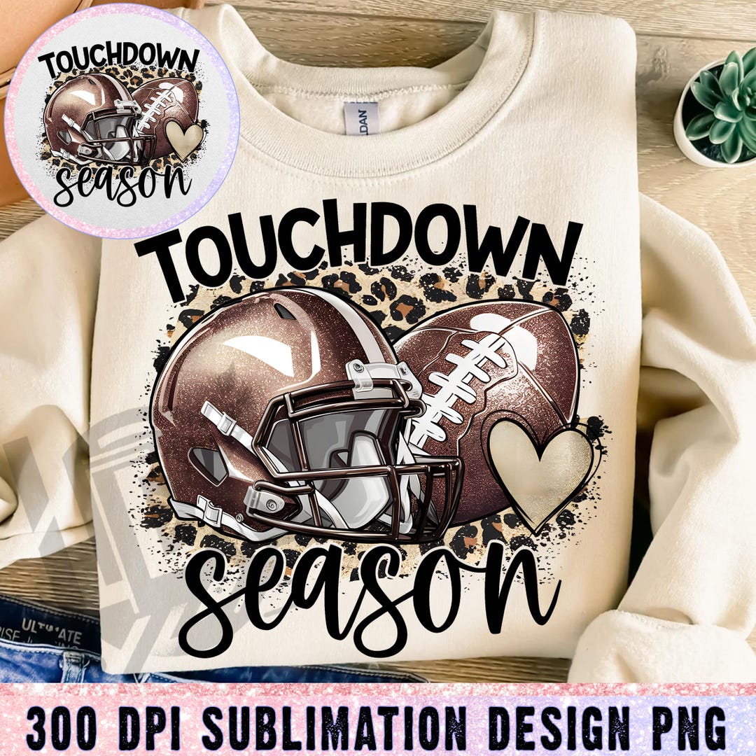 Touchdown Png, Touchdown Season Png, Distressed Football Png, Shirt ...