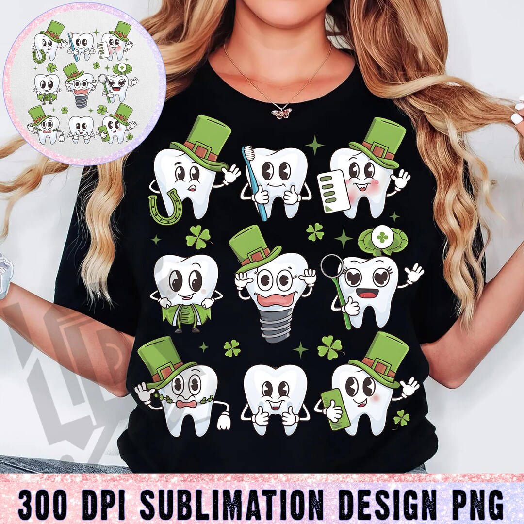St.patrick's Day Dental Assistant Png, Dental Squad Png, Tooth Png ...