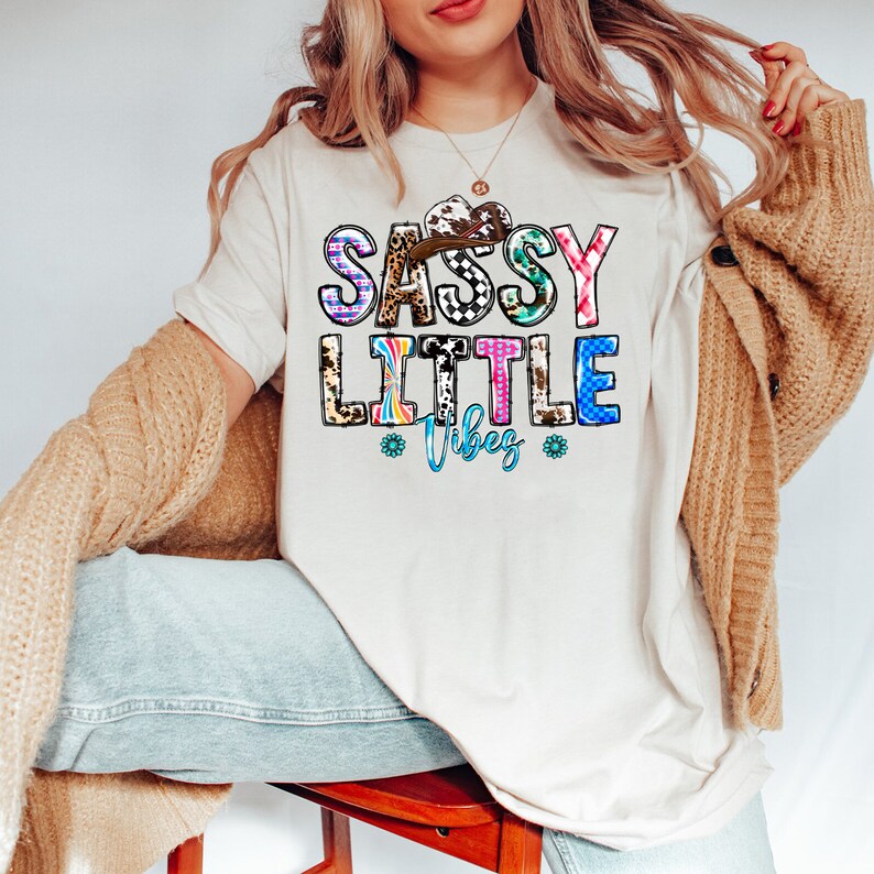 Sassy Little Vibes Png Sublimation Design Download Western - Etsy