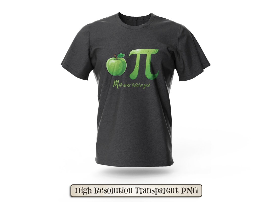 Math Pi Day Png, Cute Pi Day Png, Funny Math Teacher Shirt Design, Math ...