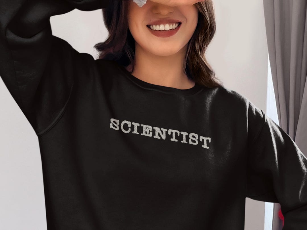 Science Bachelor Funny Scientist Sweatshirt, Unisex Crewneck Joke Gift ...