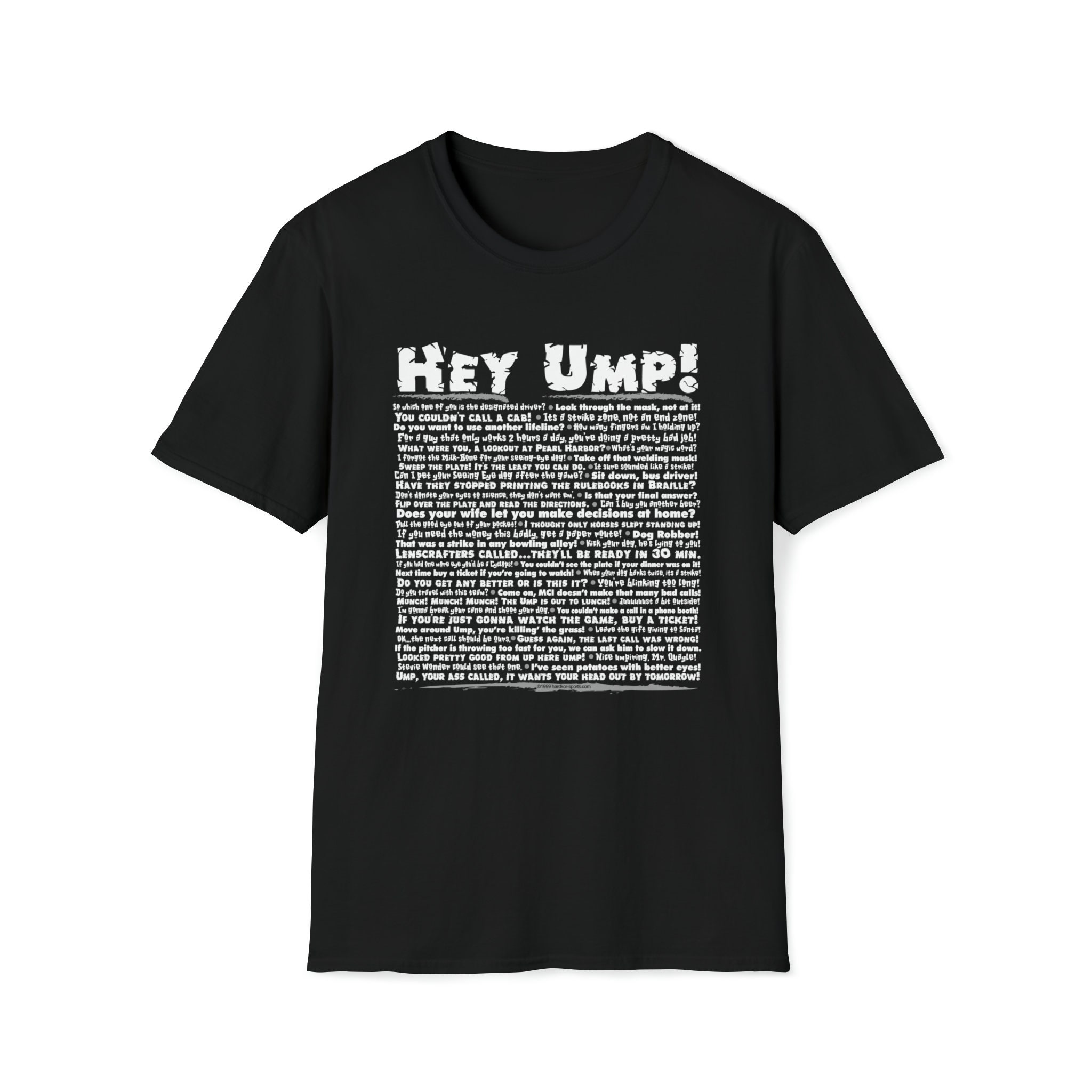Hey Ump Funny Baseball T-shirt Humorous Insults Jabs to Say to the Ump ...
