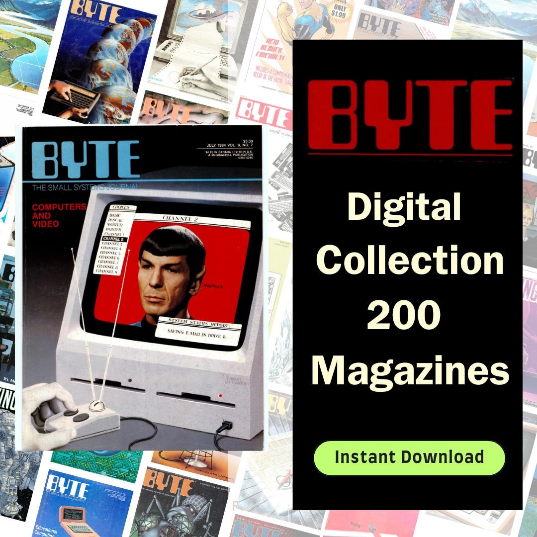 BYTE Magazine Digital Collection | 200 Issues | 1975-1995 | Vintage Tech & Computing History ...