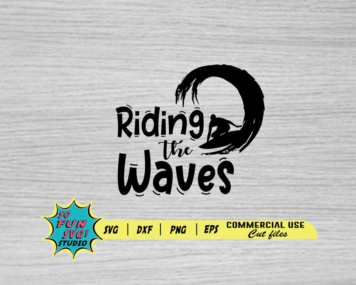 Riding the Waves Svg Exf Png, Beach Vector Printable Clipart, Summer ...