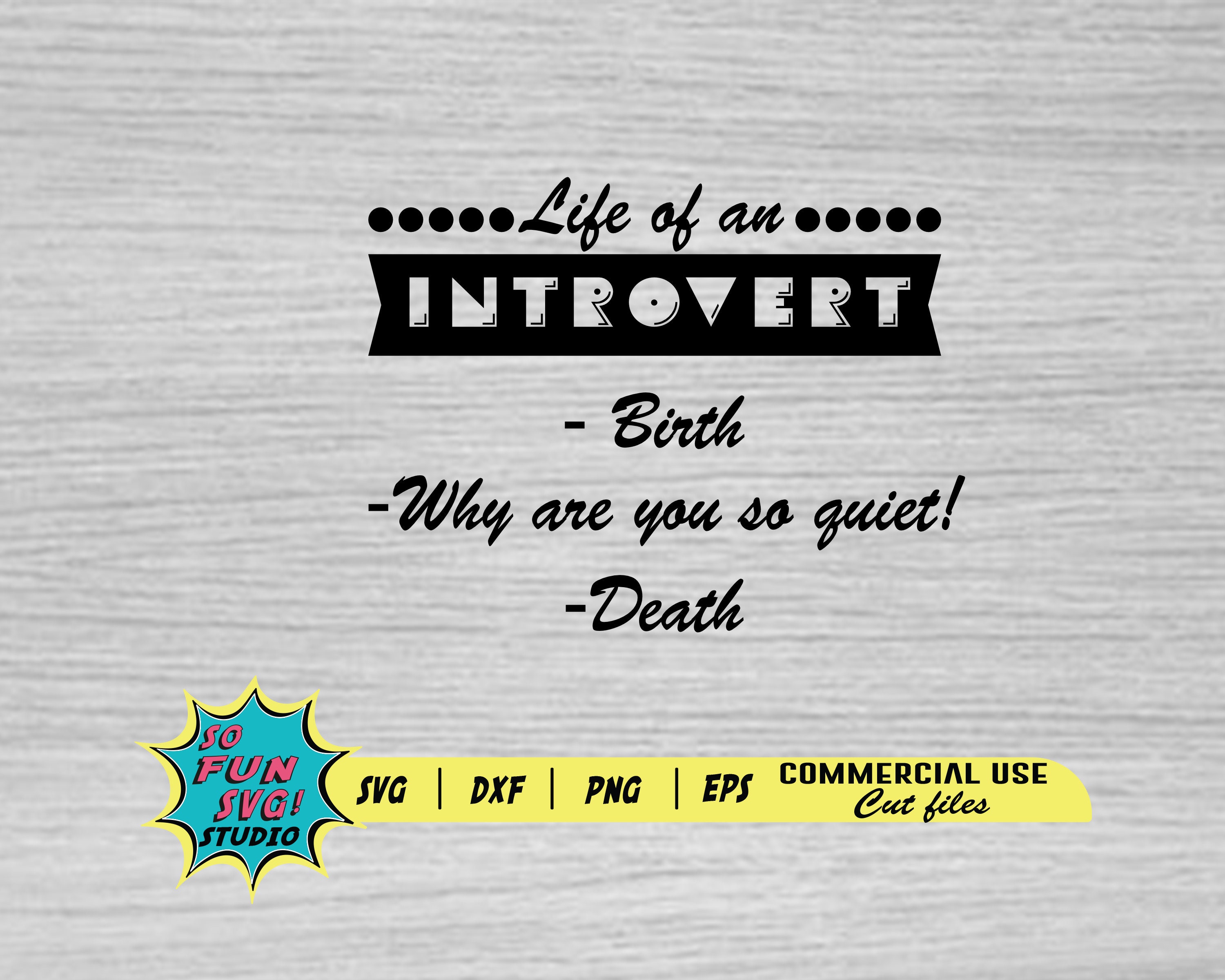 Life of an Introvert, Introvert Svg, Social Anxiety, Quite Person Svg ...