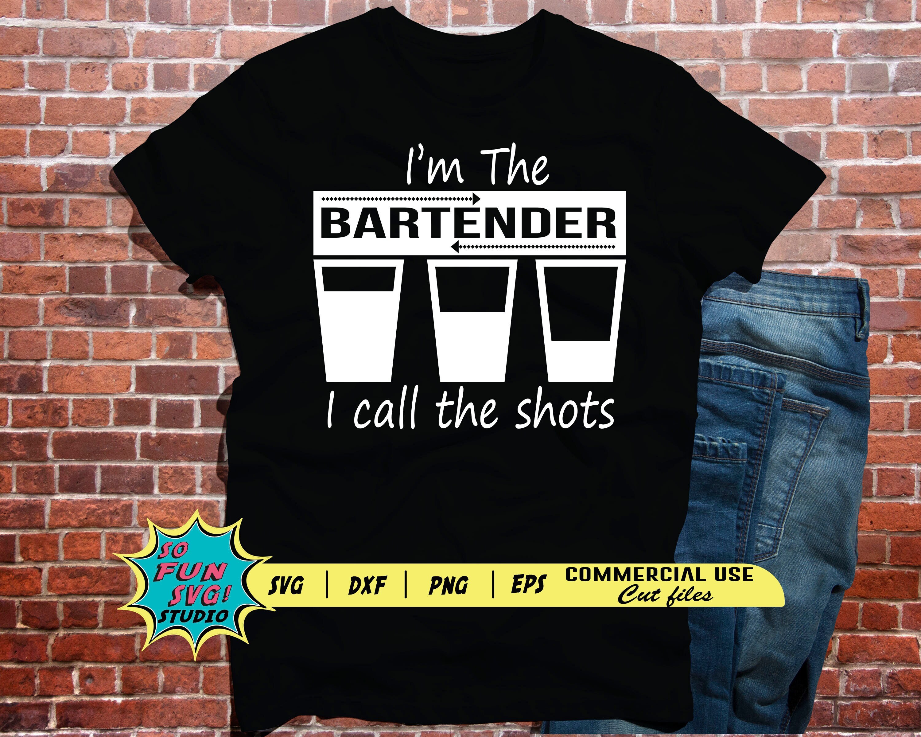 I'm the Bartender Svg Dxf Png, Bartender, Bartending Cut Files , Server ...