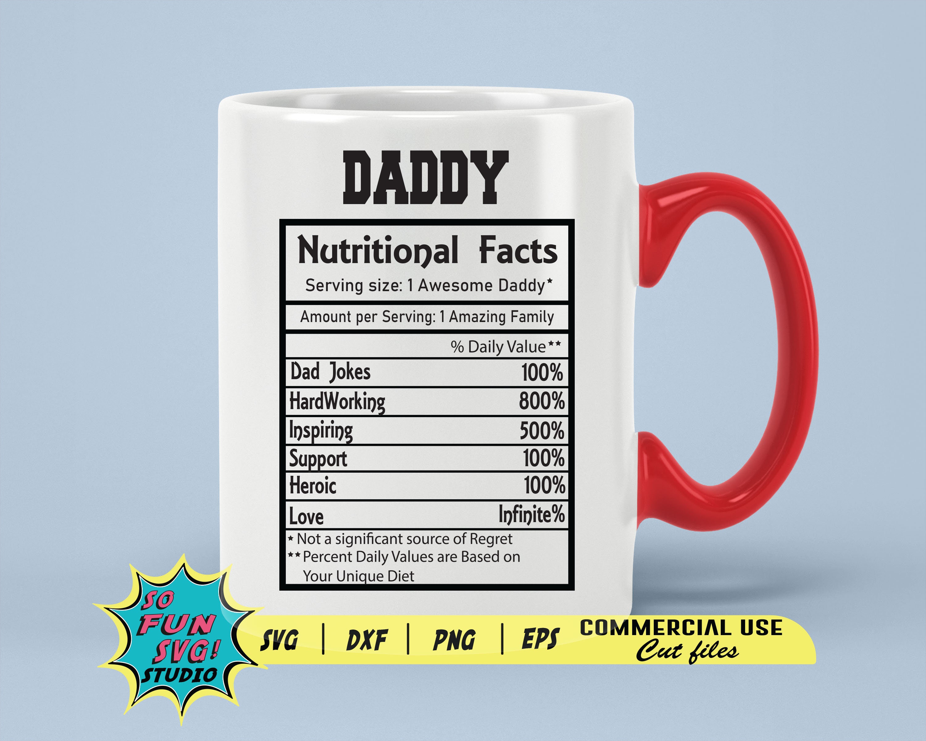 Daddy Nutrition Facts Svg, Family Nutritional Facts, Nutritional Facts ...