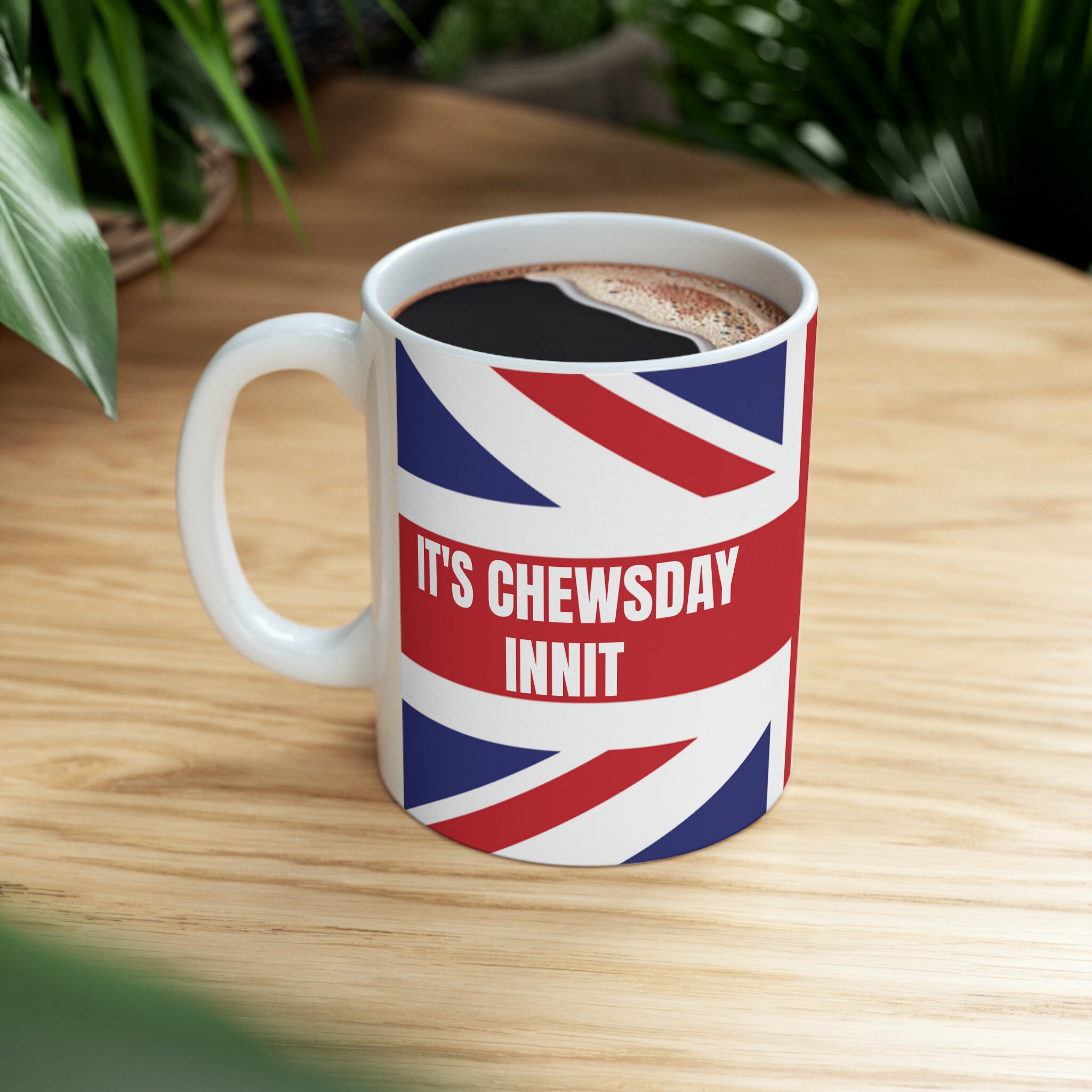 It's Chewsday Innit Mug Cute British Coffee Cup Fun Gift for Partner ...