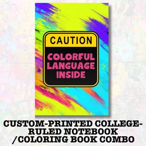 Colorful Language: A Coloring Book/notebook Combo Featuring 100 Pages ...