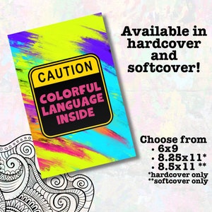 Colorful Language: A Coloring Book/notebook Combo Featuring 100 Pages ...