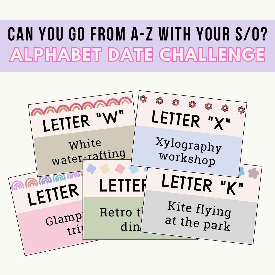 Alphabet Date Ideas, Alphabet Dates From A-Z, 300 Printable Date Ideas ...