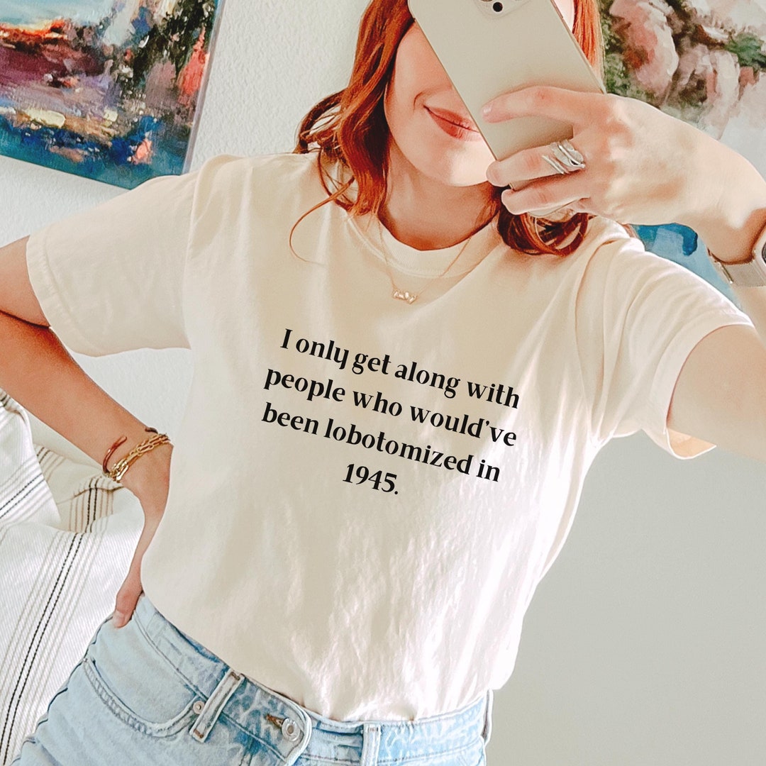 Lobotomy Funny Mental Health Shirt, Meme Tshirt, Dark Humor, Sarcastic ...