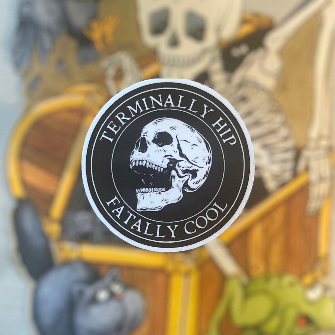 Terminally Hip, Fatally Cool Recovery Sticker, NA Sticker, Narcotics ...