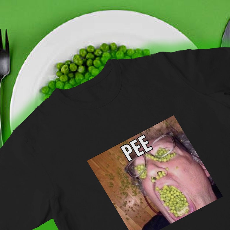 Funny Meme Pee Pea Peas Shirt St. Patty's Day Shirt Holiday St. Patrick ...