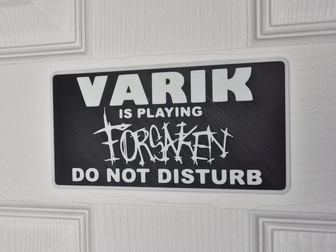 Forsaken Door Sign | Do Not Disturb | Custom Name Plate | Made to Order ...