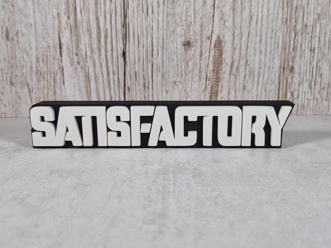 Satisfactory 3D Printed Desk Sign Custom Gamer Decor, Perfect Gift ...