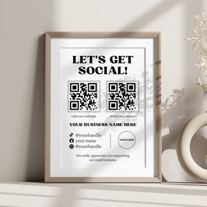 Editable Social Media Sign, QR Code Sign, Lets Get Social Sign, Small ...