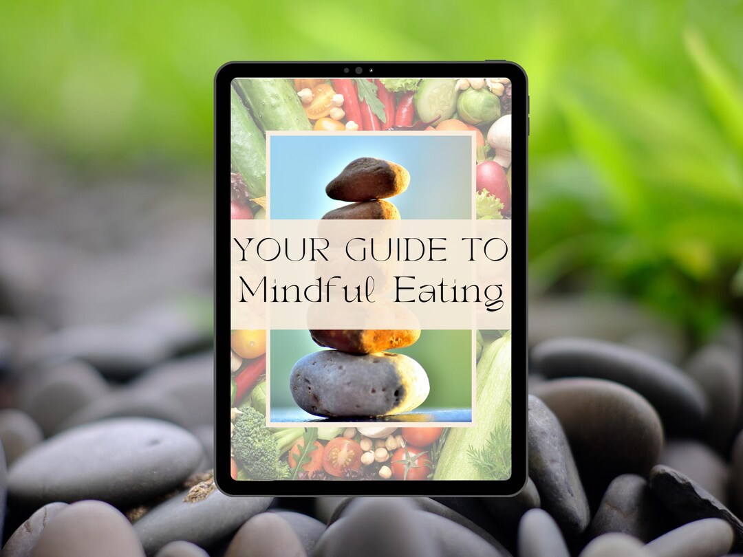 Your Guide to Mindful Eating Digital Ebook, Mindful Nutrition ...