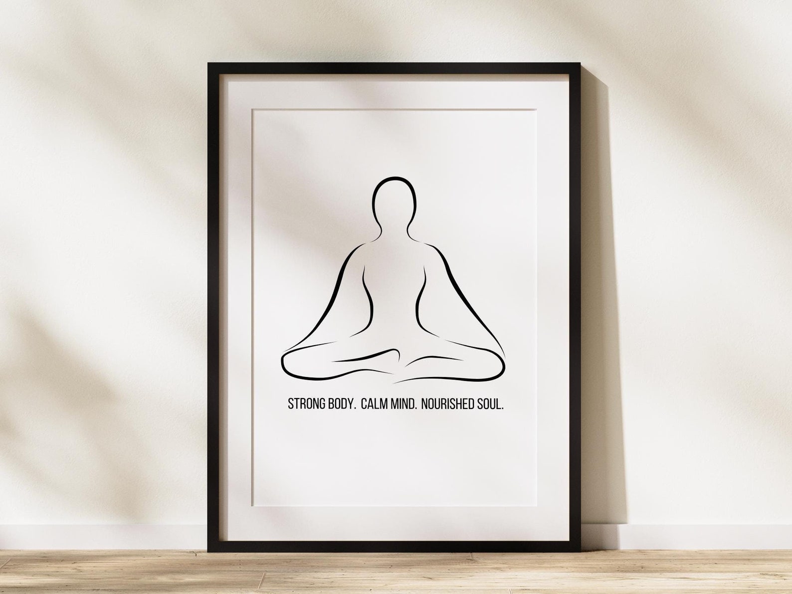 Strong Body, Calm Mind, Nourished Soul Digital Printable Wall Art ...