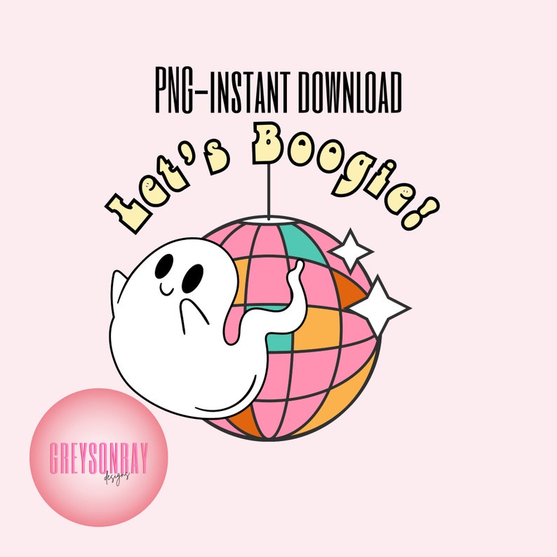 Let's Boogie Ghost Disco Ball Halloween PNG Instant Download - Etsy
