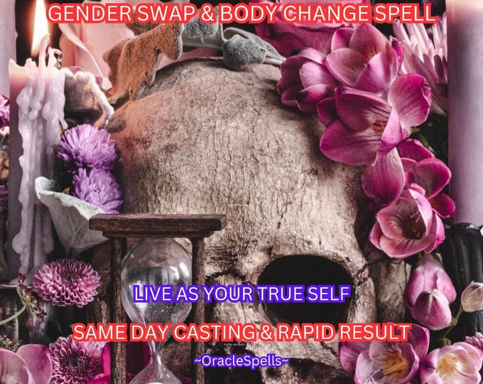 Gender Swap / B0DY Change Spell Change Sex Safe Spell Rapid Results - Etsy
