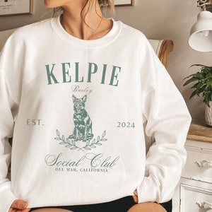 Australian Kelpie Social Club Name Sweatshirt, Custom Dog Mom Crewneck ...