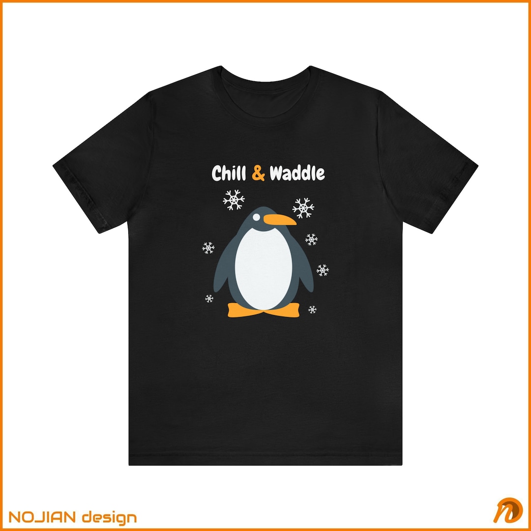 Unisex Jersey Short Sleeve Tee, Chill & Waddle, Gift Ideas, Penguin ...