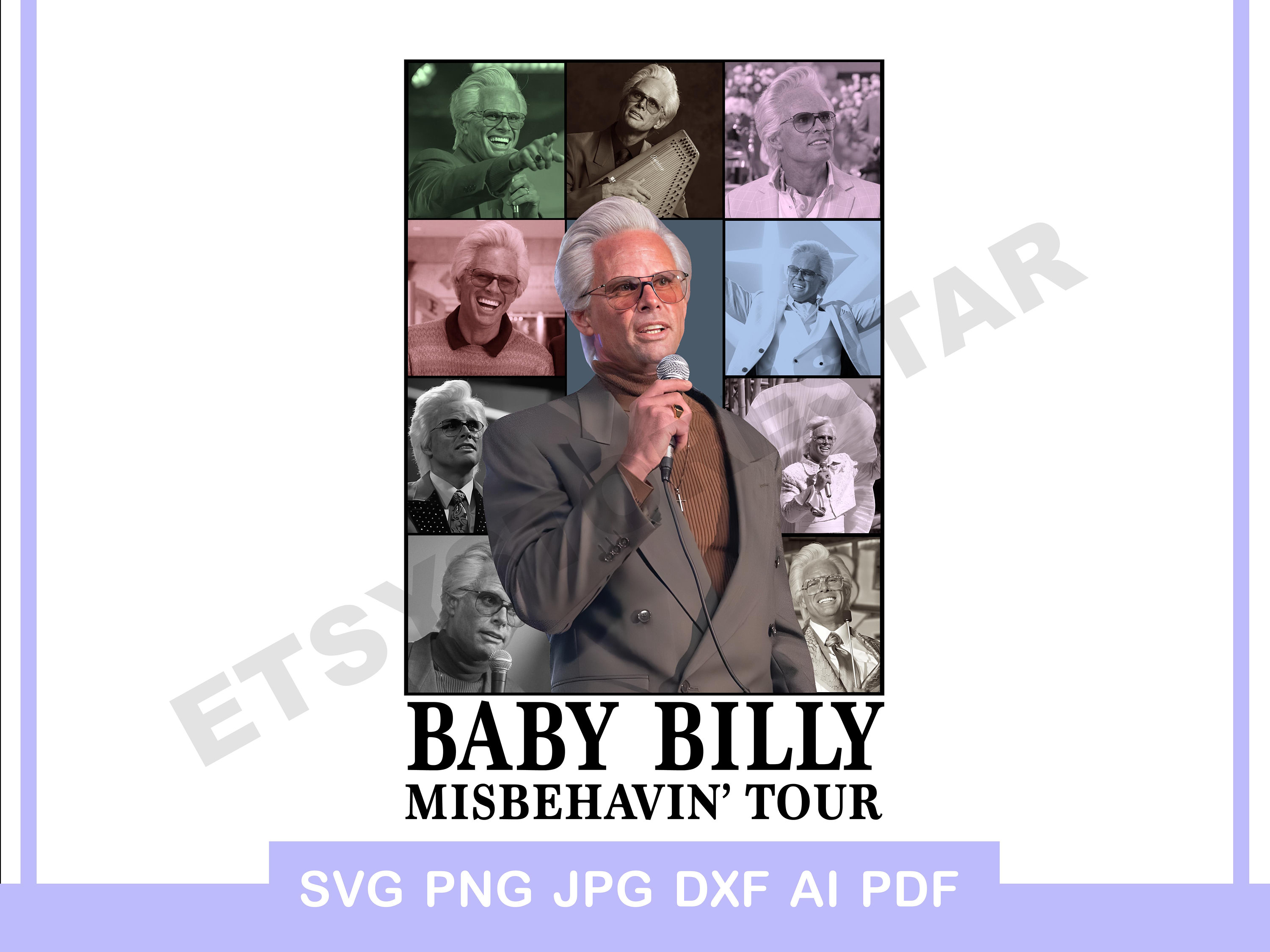 Uncle Baby Billy Digital Eras Tour Png the Righteous Gemstones Print ...