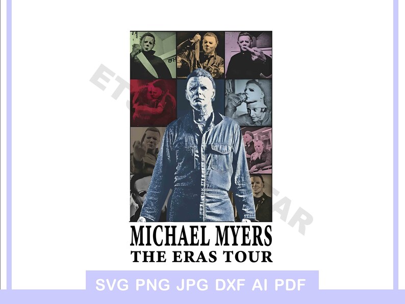 Michael Myers Slasher Eras Tour Png Myers Print Png Digital Halloween ...