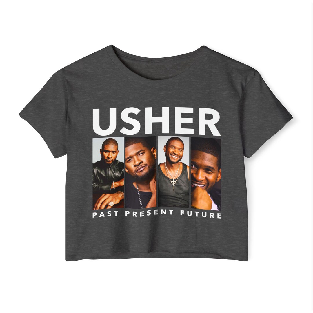 Usher Tour Crop Top Usher World Tour Crop Shirt Usher Past Present ...