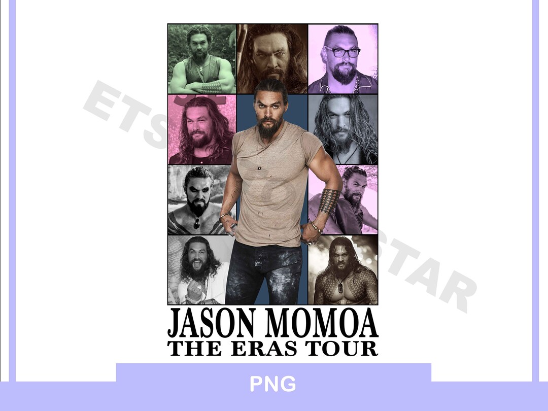 Jason Momoa Png Print the Eras Tour Png Jason Momoa Print Digital T ...