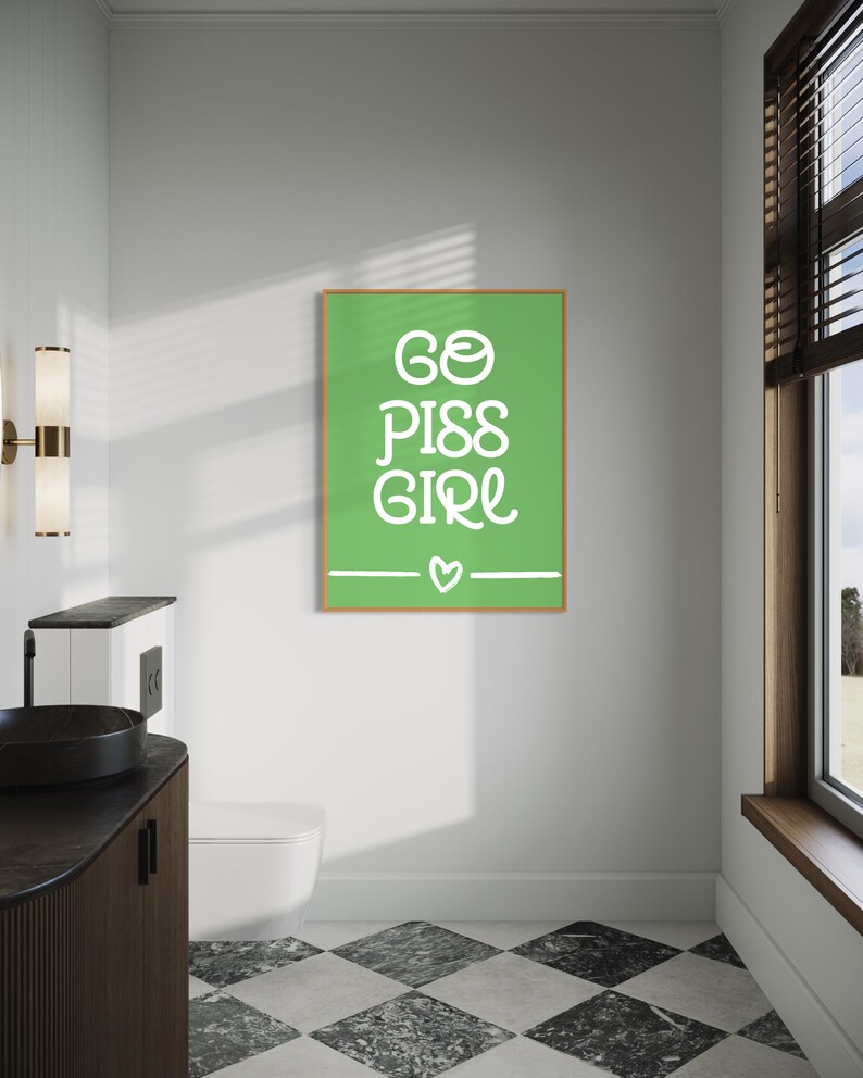 Go Piss Girl Wall Art, Trendy Art Print, Aesthetic Decor, Bathroom Wall ...