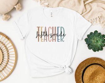 Fifth Grade Teacher Shirt, 5th Grade Teacher, Teacher Shirt for Fifth ...