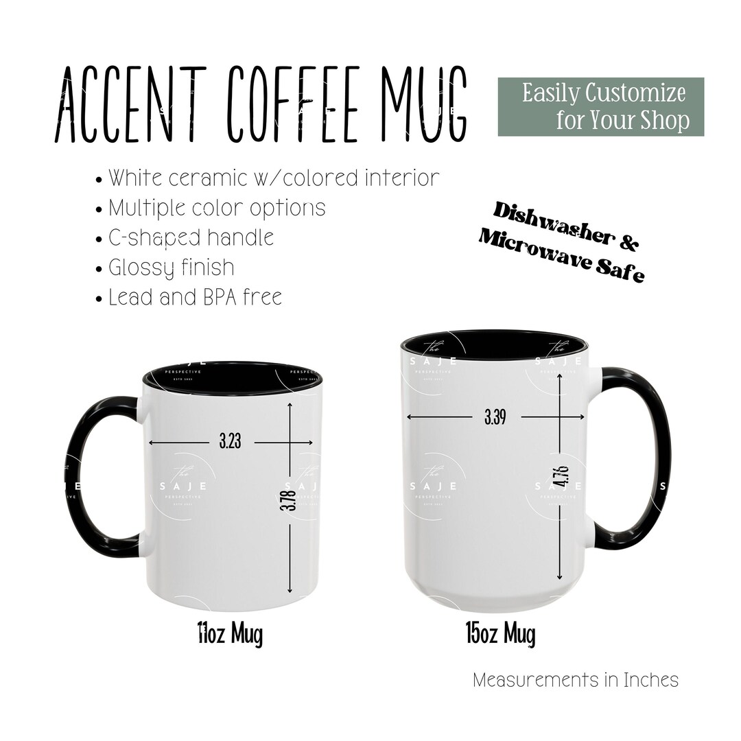 Accent Coffee Mug Size and Details Chart | 11oz & 15oz Product ...
