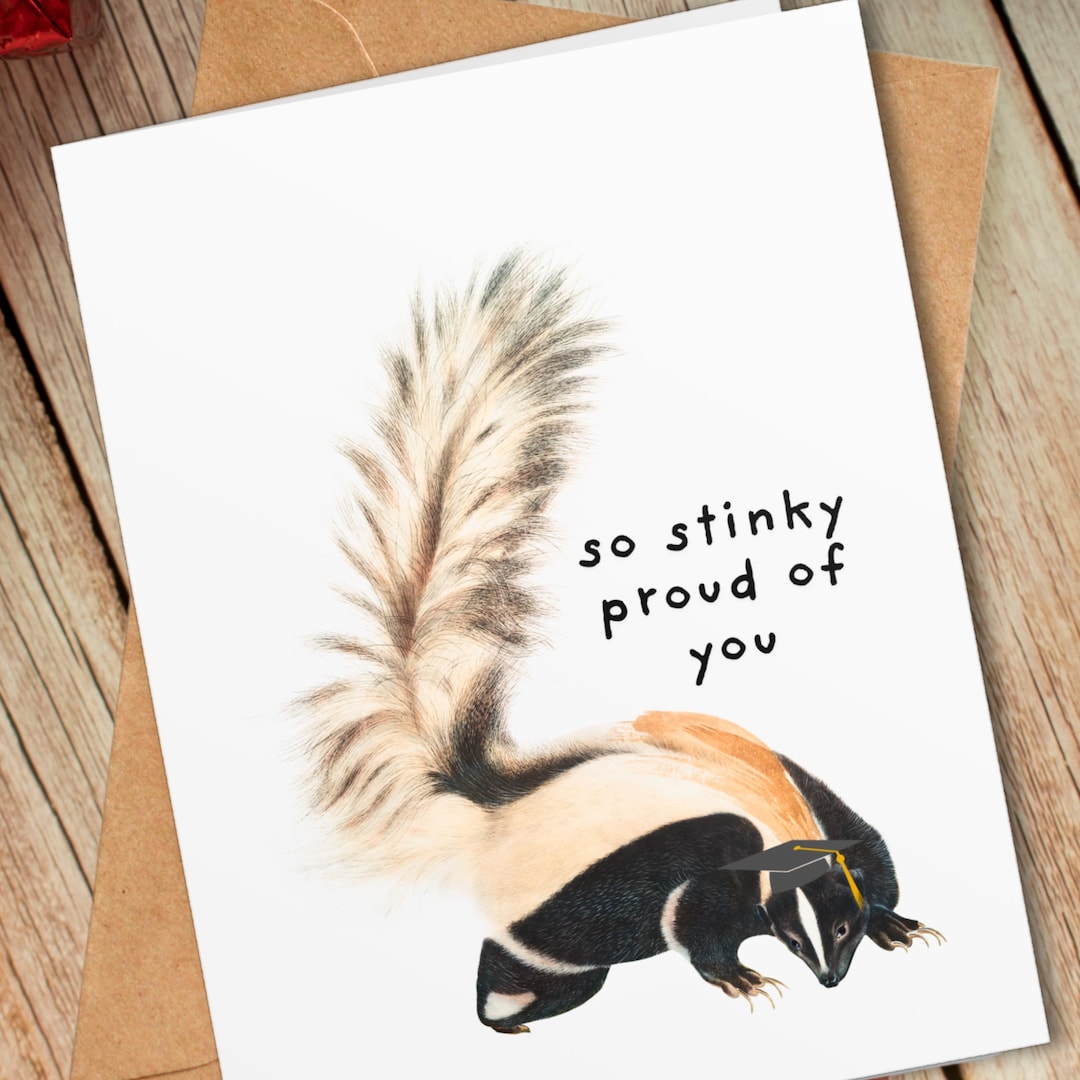 Funny Graduation Card: so Stinky Proud Skunk - Etsy