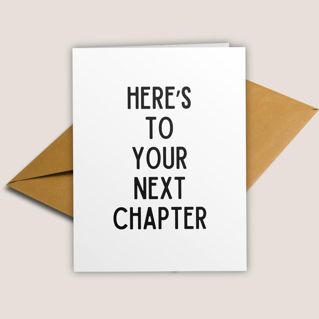 Here’s to Your Next Chapter Card, New Beginnings Card, Graduation or ...