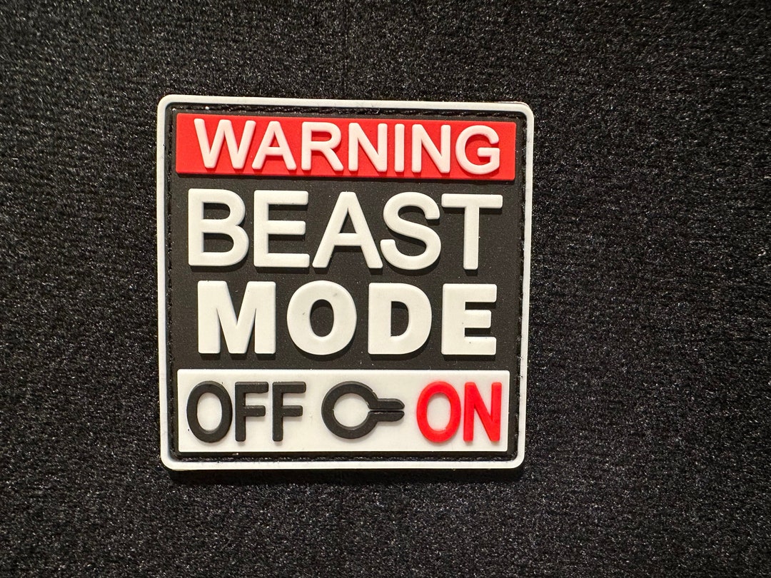 Warning, Beast Mode OFF / ON, PVC Morale and Tactical Patch, Hook and ...