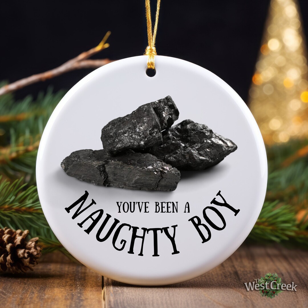 Christmas Ornament, Naughty Boy Gift, Naughty Husband, Lump of Coal ...