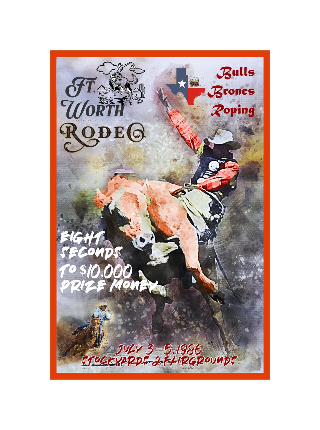 Ft Worth Rodeo Poster 12 X 18 Broncs Roping Bulls Steers Clowns BBQ ...