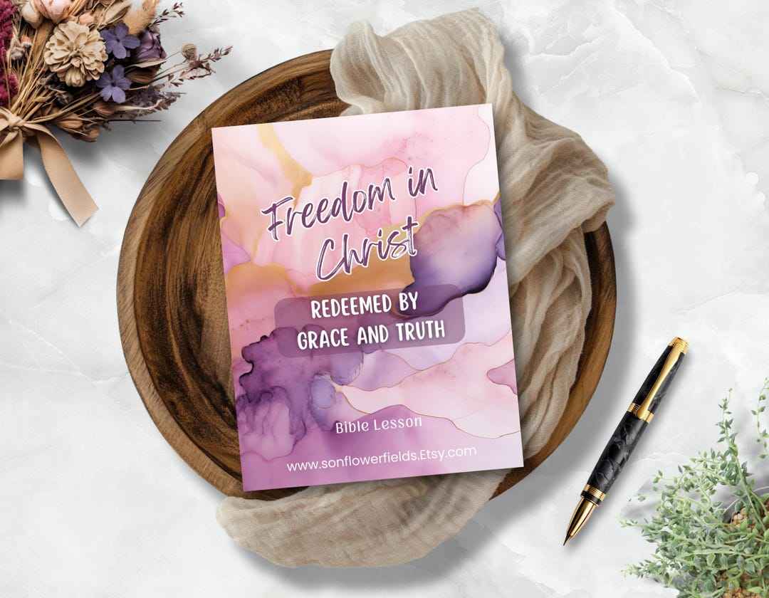 Bible Lesson for New Christians, Living in the Freedom of Christ, 20 ...
