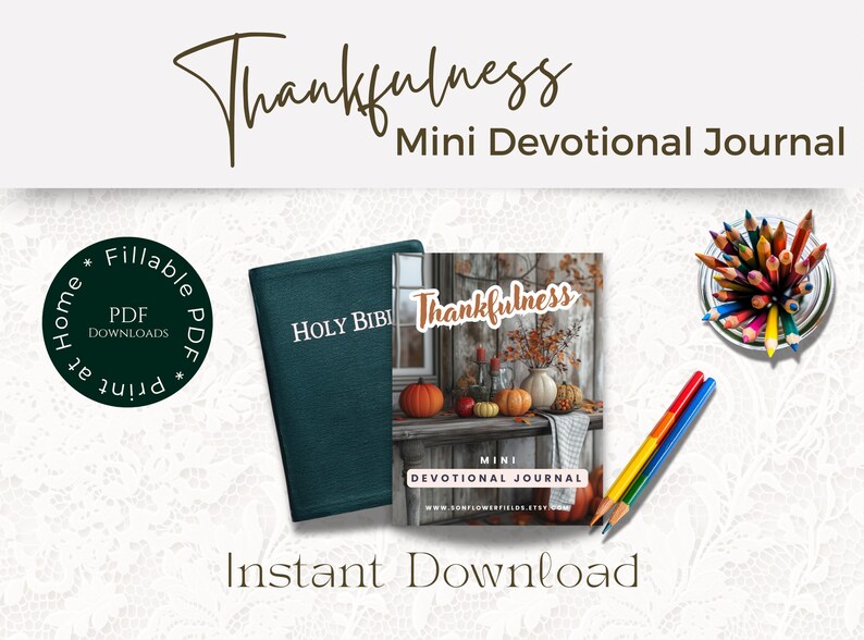 Thankfulness Printable and Fillable PDF Mini Devotional Journal, 10 ...